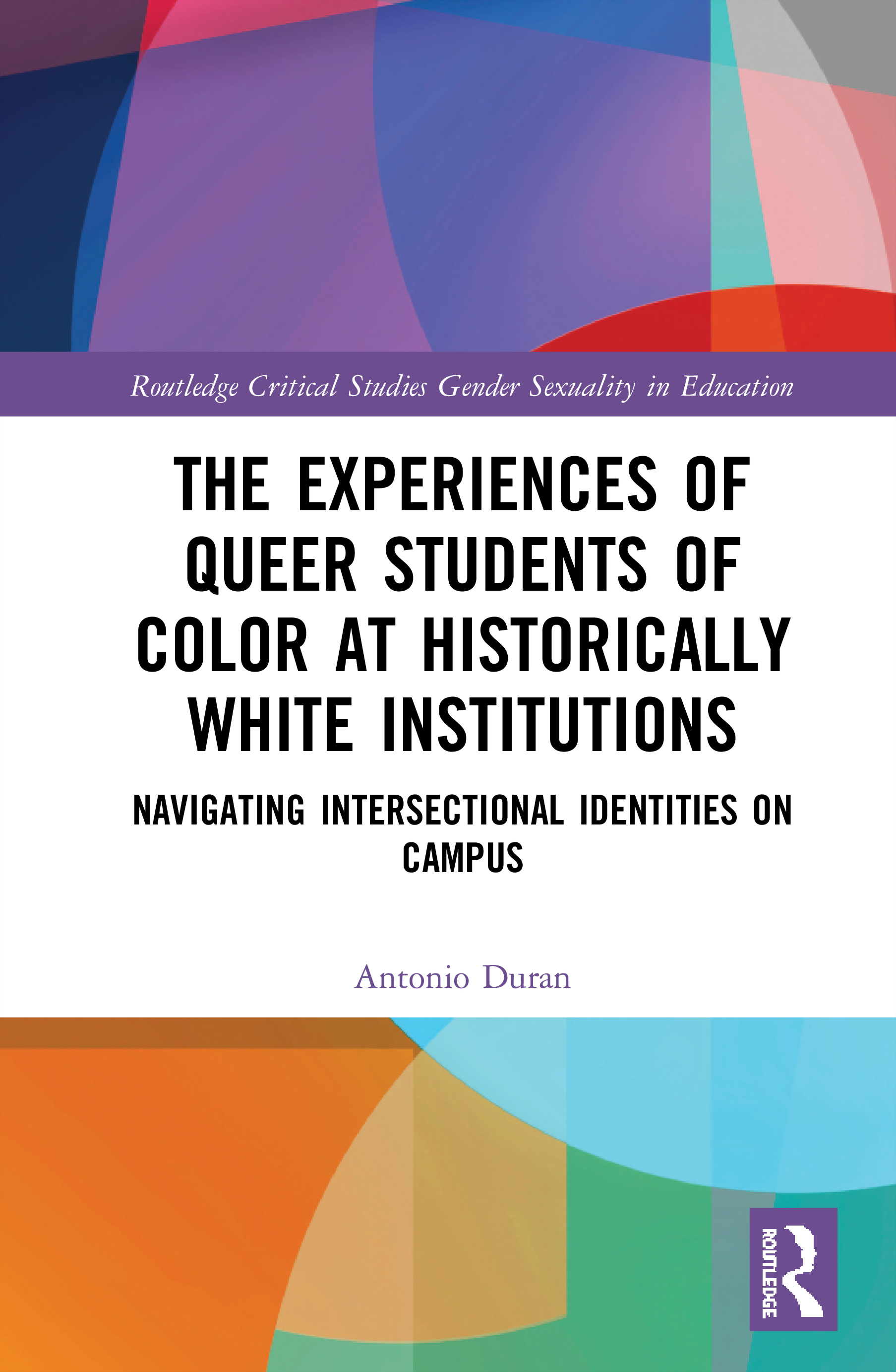 The Experiences of Queer Students of Color at Historically White ...